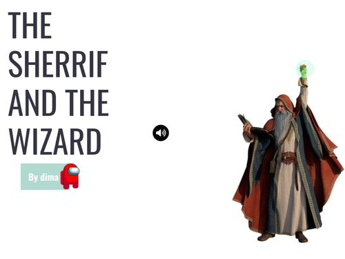 Book Creator | The Sheriff and the Wizard