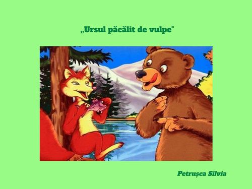 Book Creator | Ursul păcălit de vulpe