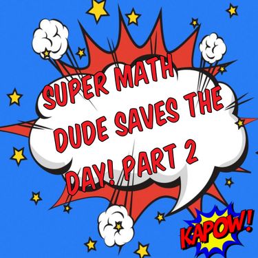Book Creator | Super Math Dude and the Radioactive Substance PART 2