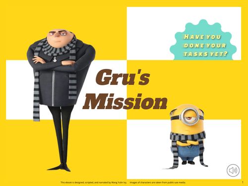 Book Creator | Gru's Mission -- Have you done your task yet?