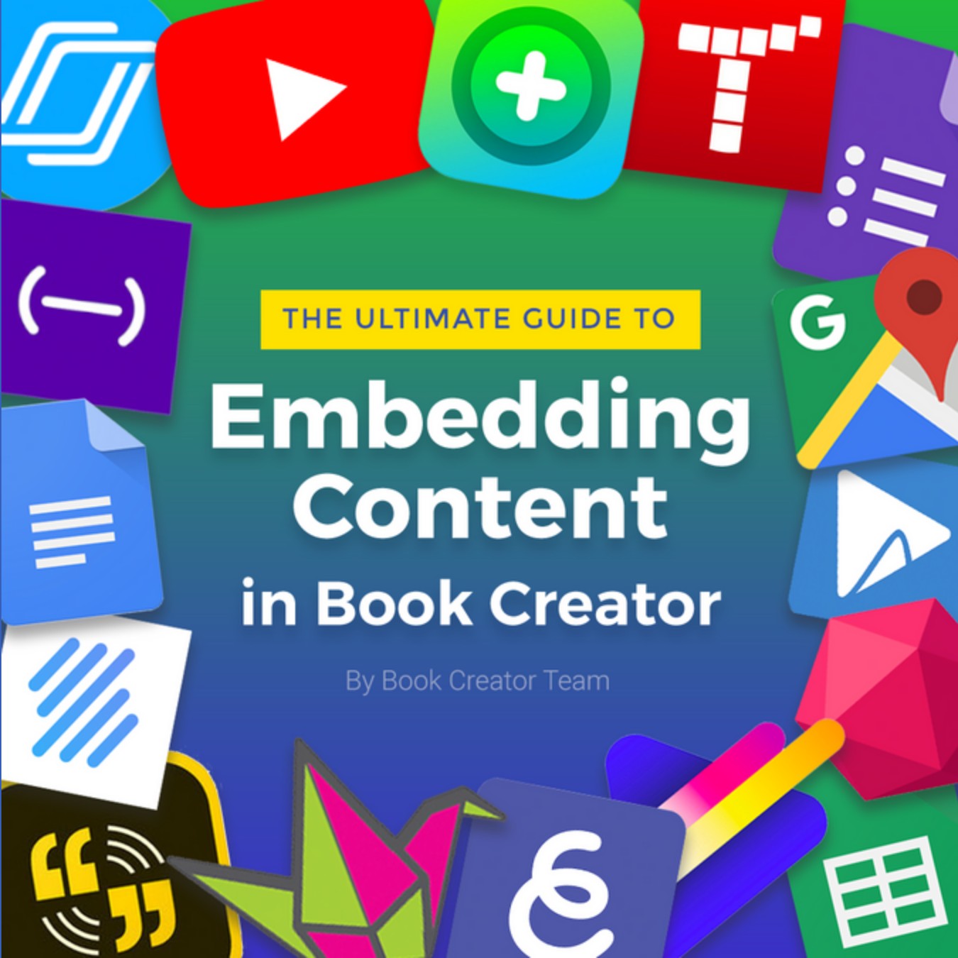 Book Creator - The Ultimate Guide to Embedding Content in Book Creator