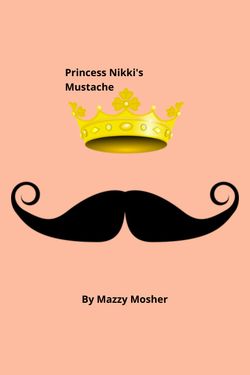 Book Creator | Princess Nikki's Mustache