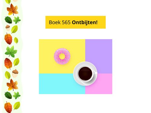 Book Creator | Boek 565 ONTBIJTEN