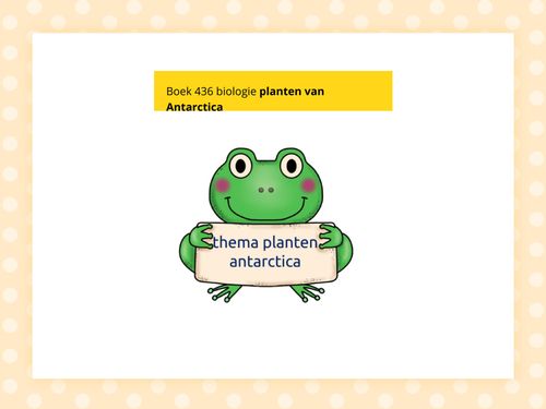 Book Creator | Boek 436 biologieplanten ANTARCTICA