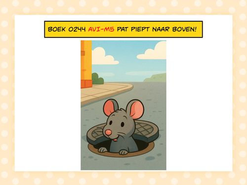 Book Creator | Boek 0244 avi-M5 Pat de rat!