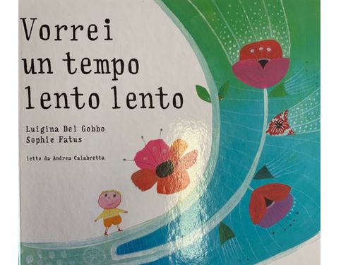 Book Creator | Vorrei un tempo lento lento..