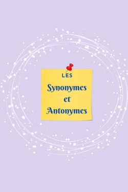 Book Creator | Les synonymes et antonymes