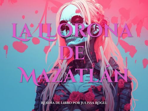 Book Creator | La Llorona de Mazatlán