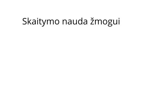 Book Creator | Skaitymo nauda žmogui