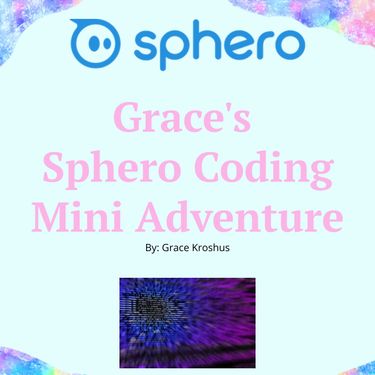 Book Creator | Grace's Sphero Coding Adventure