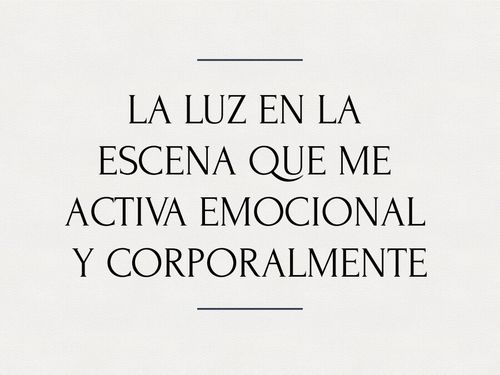 Book Creator | La luz en la escena que me activa emocional y corporalmente