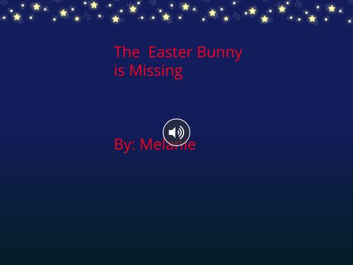 Book Creator | The Missing Easter Bunny