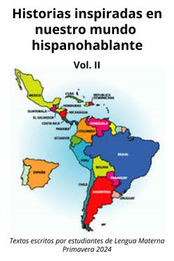 Book Creator | Historias inspiradas en nuestro mundo hispanohablante II