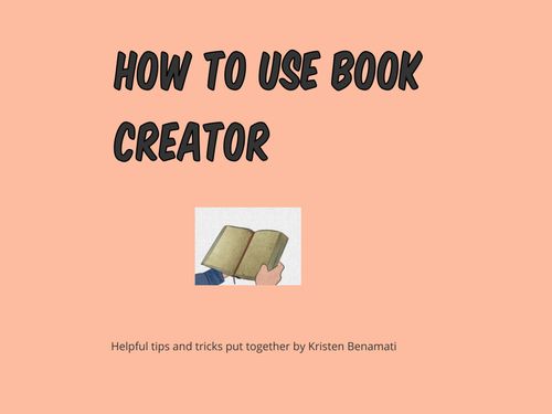 Book Creator | Book Creator Tips & Tricks