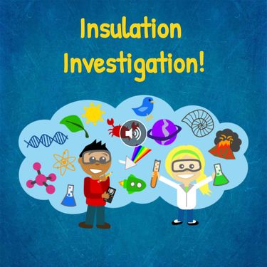 Book Creator | INSULATION INVESTIGATION