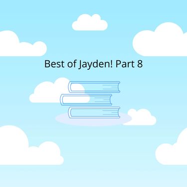 Book Creator | Best of Jayden! Part 8