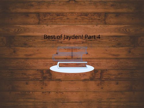 Book Creator | Best of Jayden! Part IV