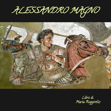 Book Creator | ALESSANDRO MAGNO