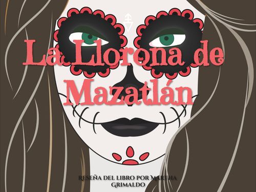 Book Creator | La Llorona de Mazatlán