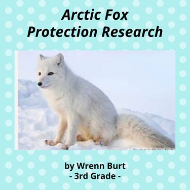 Book Creator | Arctic Fox Protection Research