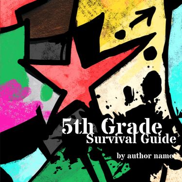Book Creator | 5th Grade Survival Guide