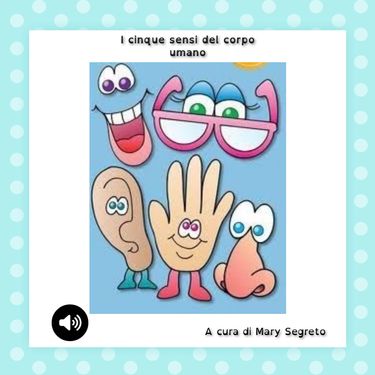 Book Creator | I CINQUE SENSI DEL CORPO UMANO