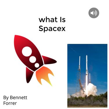 Book Creator | What is SpaceX