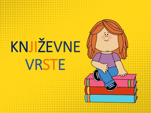 Book Creator | KNJIŽEVNE VRSTE