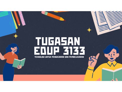 Book Creator | TUGASAN EDUP3133