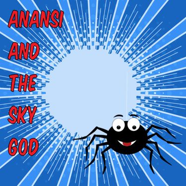 Book Creator | Anansi and the Sky God