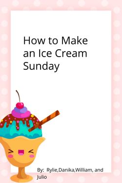 Book Creator | How to make a Ice Cream Sundae