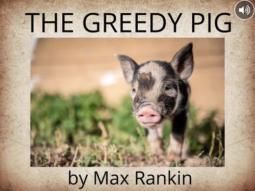 Book Creator | The Greedy Pig
