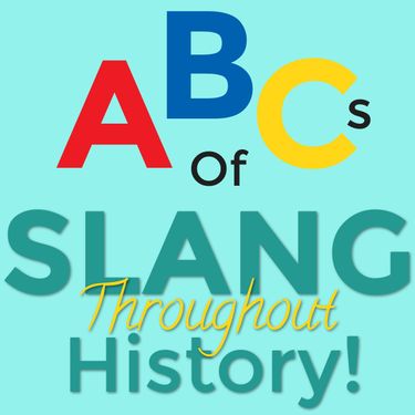 Book Creator | ABCs of Slang throughout History