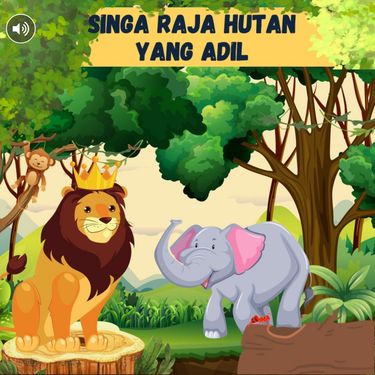 Book Creator | SINGA SI RAJA HUTAN YANG ADIL