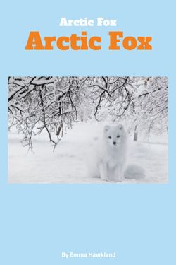 Book Creator | Arctic Fox