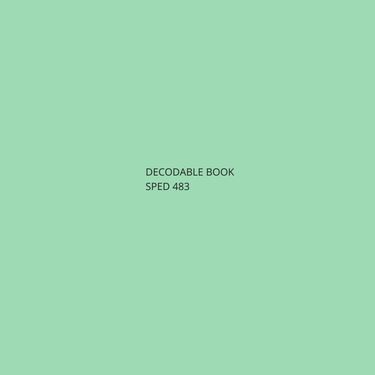 Book Creator | Decodable Book SPED 483