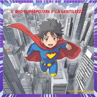 Book Creator | Il mio superpotere è la gentilezza