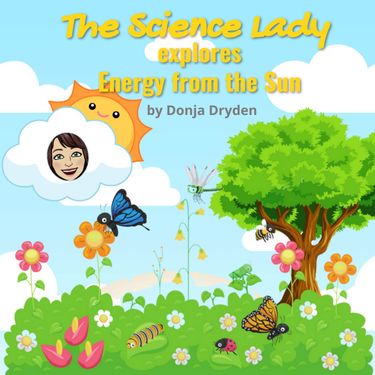 Book Creator | The Science Lady explores Energy from the Sun