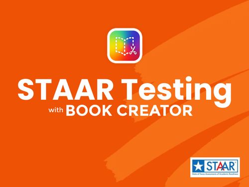 Book Creator | STAAR Testing with Book Creator