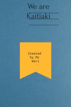 Book Creator | Jayden/ Dhanya We are Kaitiaki