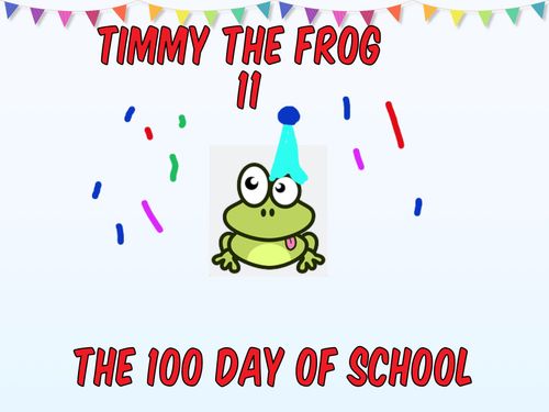 Book Creator | 100 DAYS OF SCHOOL ! TIMMY THE FROG