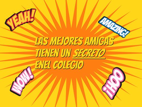 Book Creator | Las mejores amigas tienen un SECRETO enel colegio