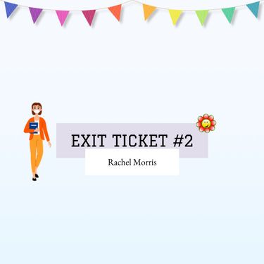 Book Creator | Exit Ticket 2