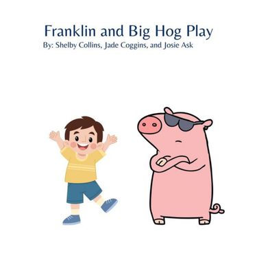 Book Creator | Franklin And Big Hog Play
