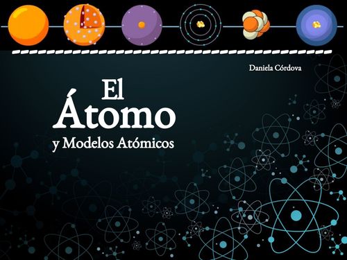 Book Creator | El átomo y modelos atómicos