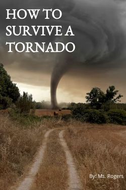 Book Creator | How To Survive a Tornado