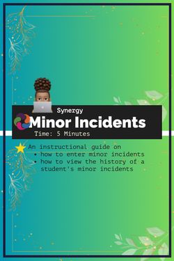 Book Creator | How to Enter and View Minor Incidents in Synergy