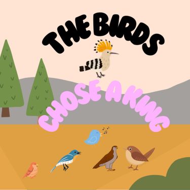 Book Creator | THE BIRDS CHOSE A KING