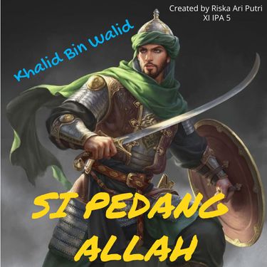 Book Creator | Si Pedang Allah Khalid bin Walid