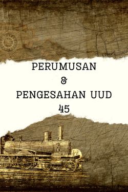 Book Creator | Perumusan dan pengesahan uud 45